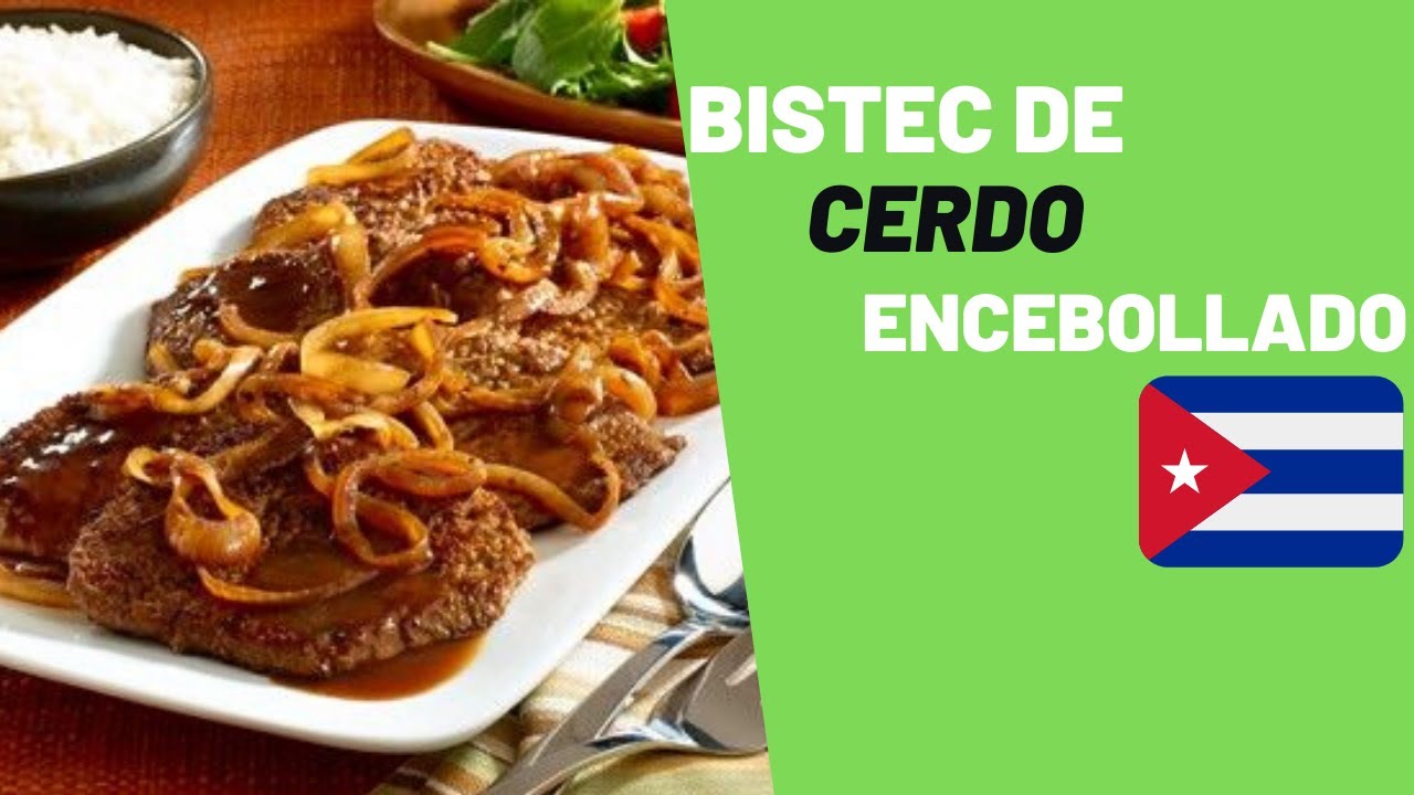 Como preparar (Bistec de cerdo encebollado a lo cubano) - YouTube