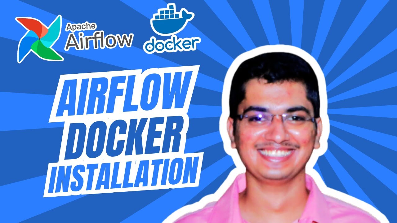 2 How To Install Apache Airflow Using Docker Youtube 2100