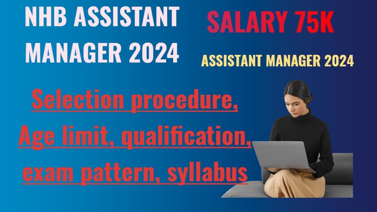 NHB ASSISTANT MANAGER | FULL DETAILS #nhbc #sscpost - YouTube