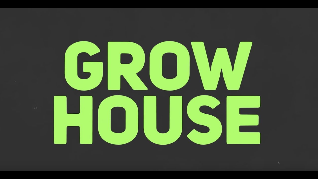 Grow House Episode 1: Los Angeles! - YouTube