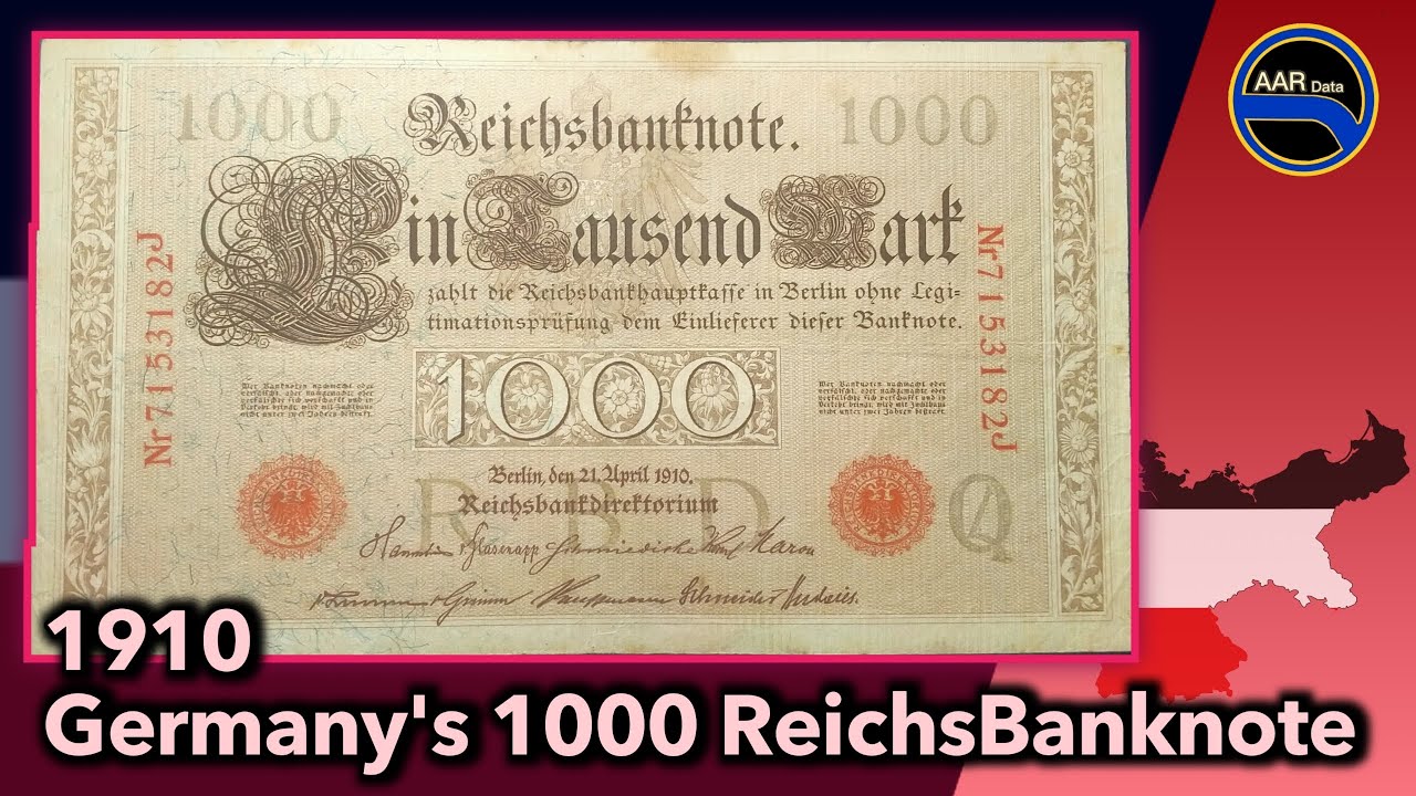 1910 Germany's 1000 Mark ReichsBanknote - YouTube
