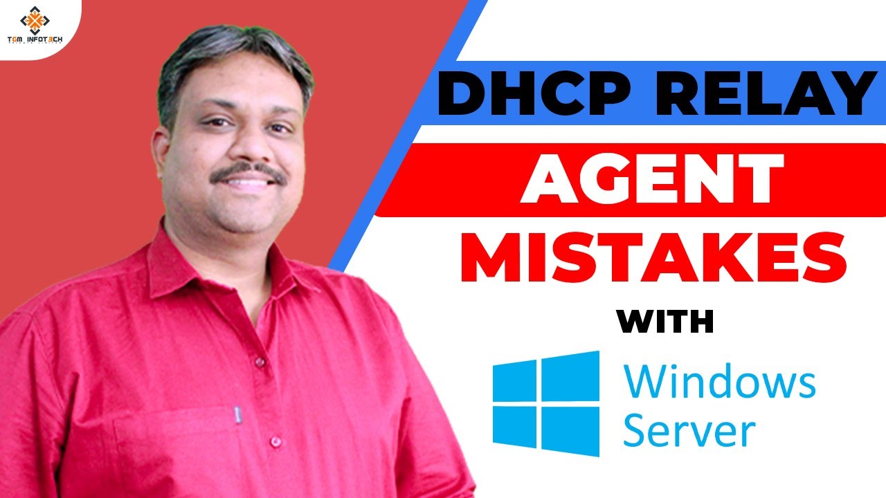DHCP Relay Agent Mistakes with Windows Server | Tech Guru Manjit - YouTube