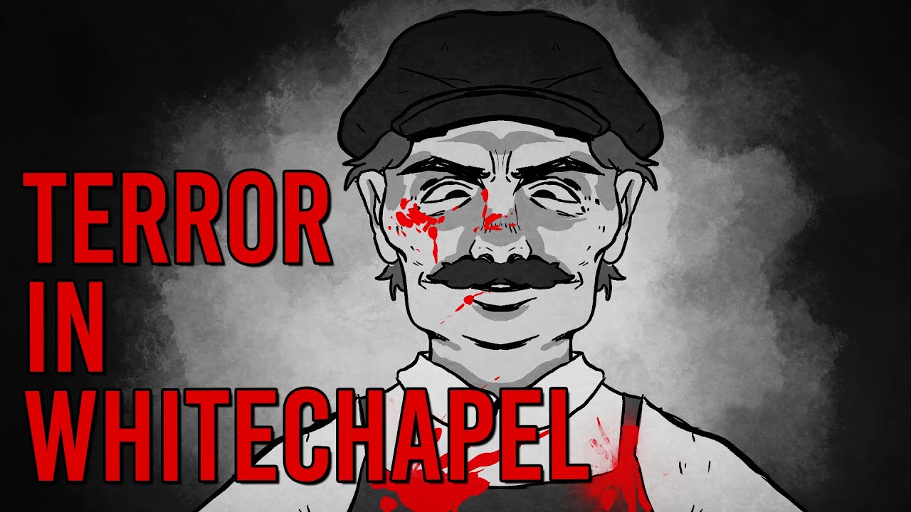 Jack the Ripper - Terror in Whitechapel // Something Scary | Snarled ...