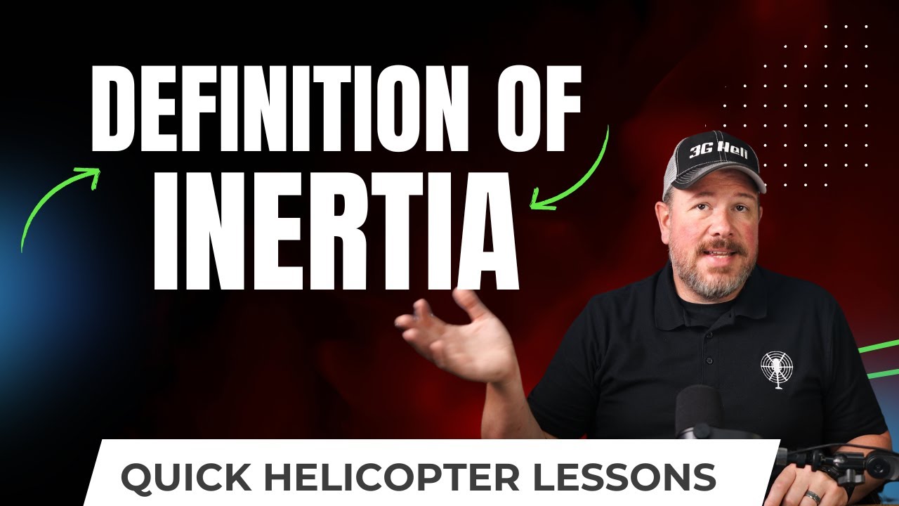 Definition of Inertia: Rotor System Inertia Explained 🚁 - YouTube
