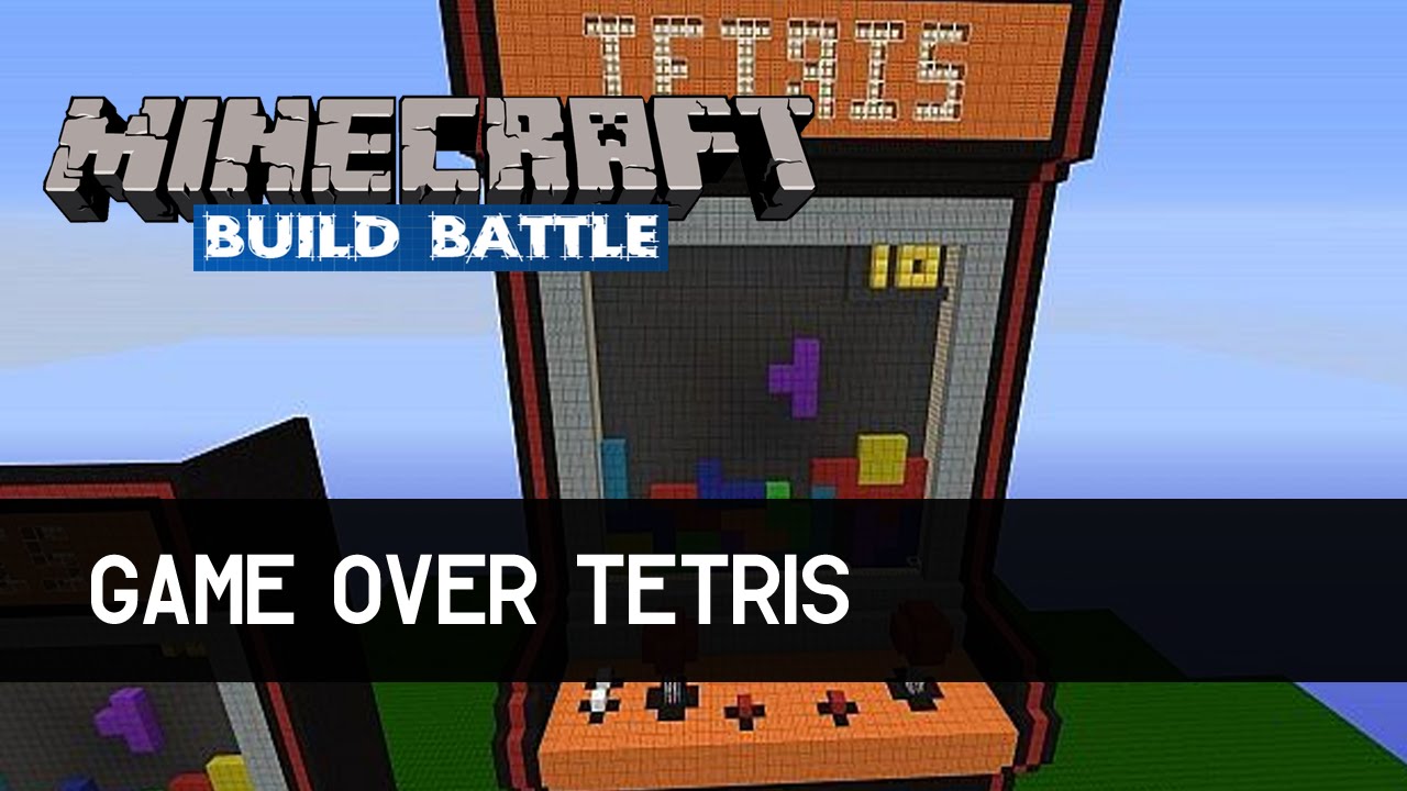 GAME OVER TETRIS - Build Battle (Con Drumiel91) - YouTube