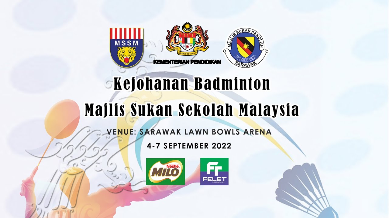 Kejohanan Badminton MSSM 2022 - Akhir L18 - Sabah lwn Johor - YouTube