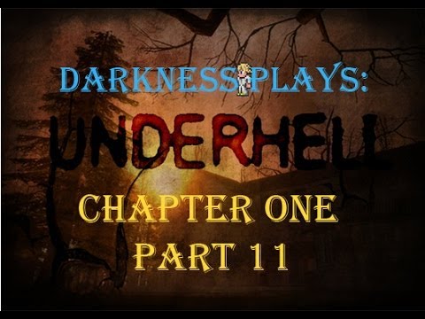 Darkness Plays - Underhell Chapter One [Part 11] - YouTube