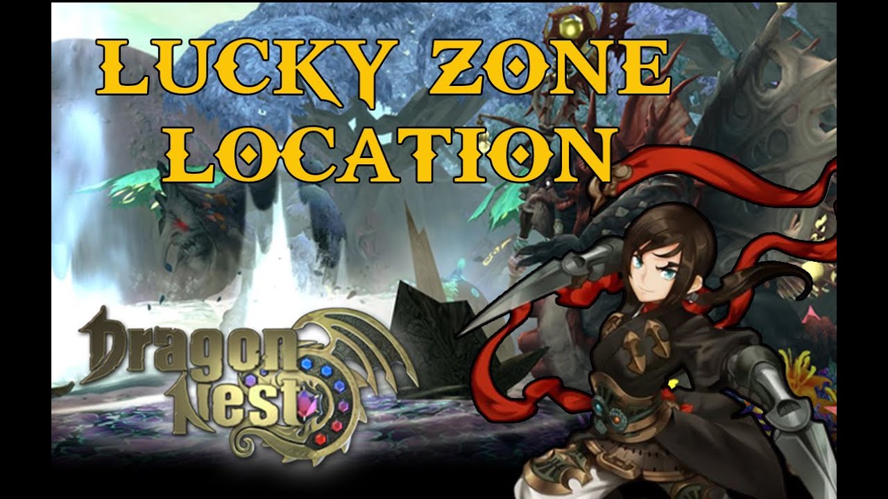 Dragon Nest Sea | Lucky Zone Location | Foggy Ruins|Phantom Forest Core ...