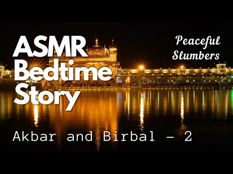 Tales of Akbar and Birbal - Vol 2 - ASMR relaxing stories for grown ups at bedtime [Female Voice]