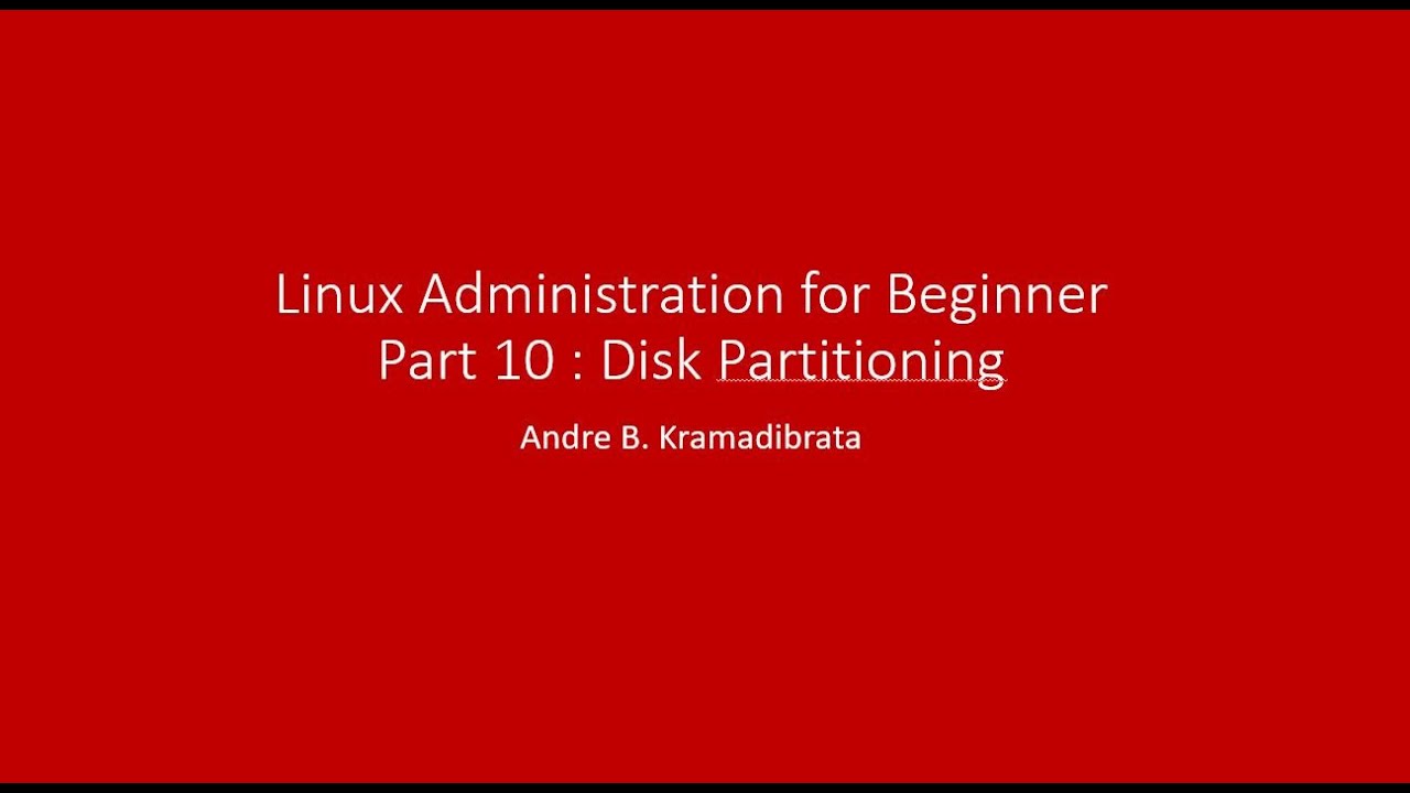 Belajar Linux Part 10 : Disk Partitioning - YouTube