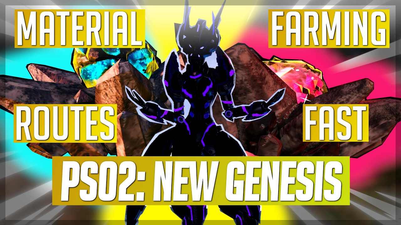 PSO2 New Genesis Upgrade Material Farming Routes Guide Fast Dualomite ...