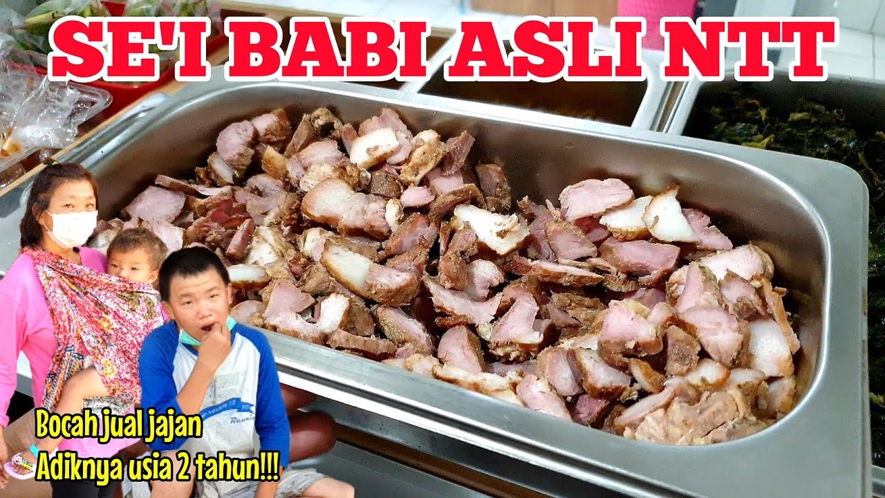 SEI BABI ASAP KHAS NTT BERSAMA SINYO DANIEL BOCAH PENJUAL JAJAN ‼ ...