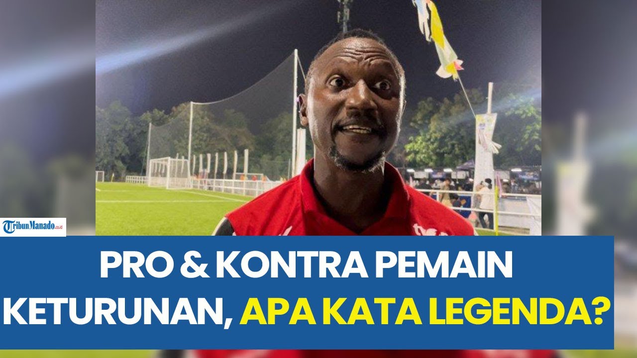 Legenda Anthony Jomah Ballah: Pemain Keturunan Bawa Persaingan Sehat di ...