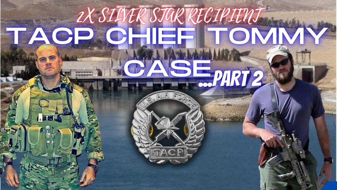 Ep 168: TACP, 2x Silver Star Recipient, CMSgt Tommy Case, Part 2! - YouTube