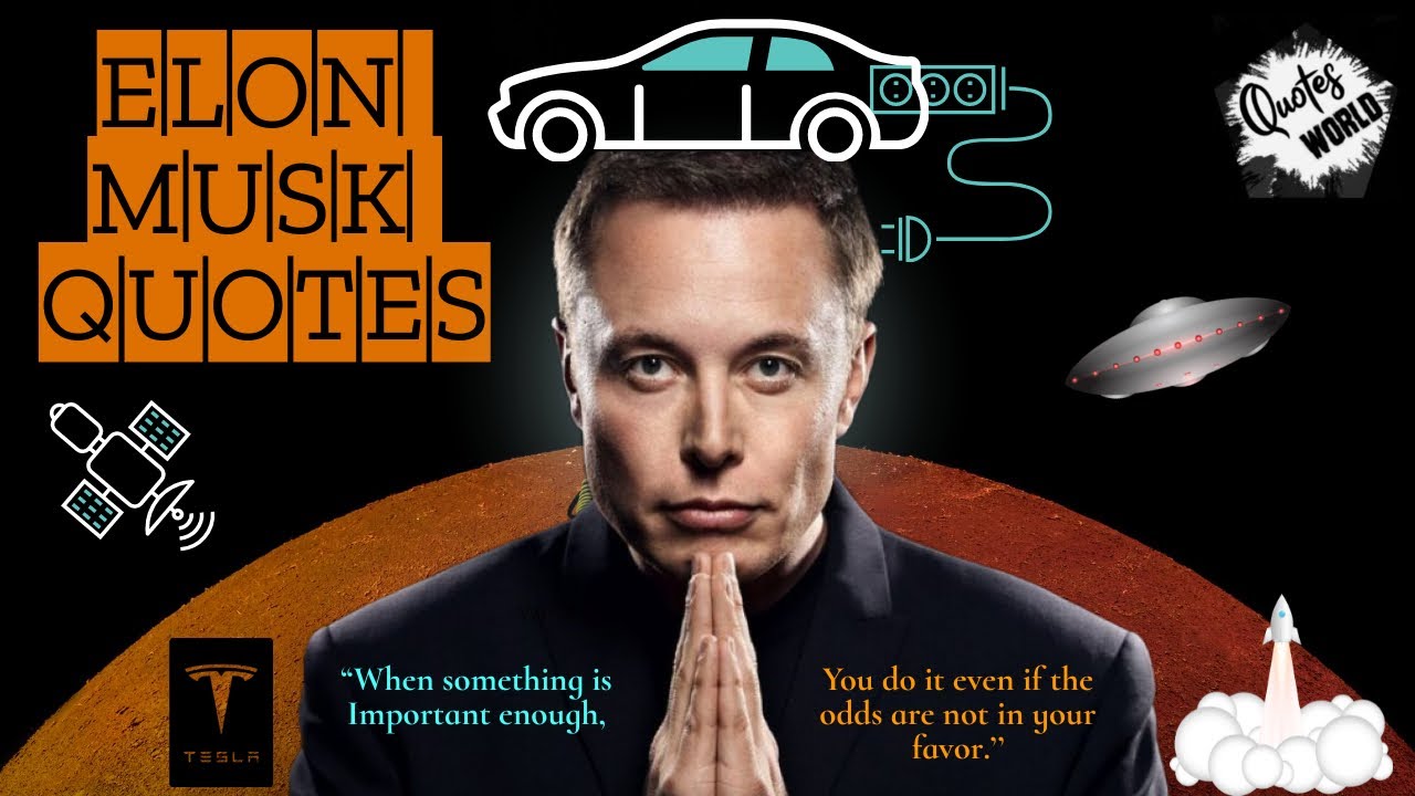 Elon Musk Most Powerful Quotes | That Will Inspire You To Success - YouTube