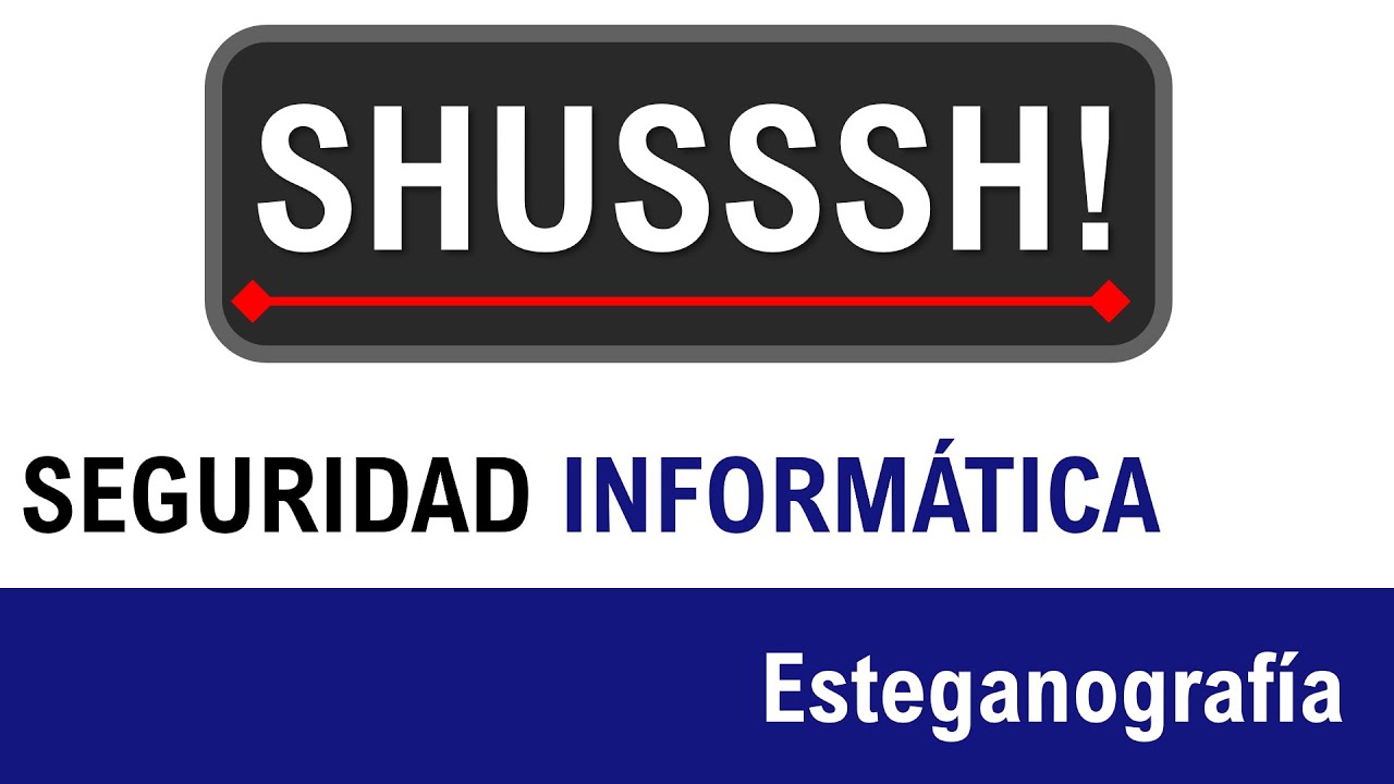 Seguridad Informática I - Esteganografía usando Shusssh! - YouTube
