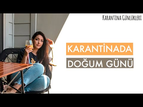KARANTİNADA DOĞUM GÜNÜ | herşey benden, çılgınlar gibi eğleniyor muyuz?!?