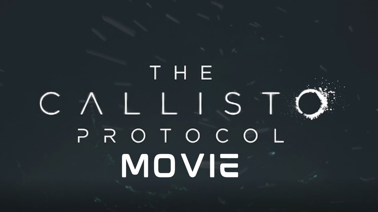 The Callisto Protocol Movie - YouTube