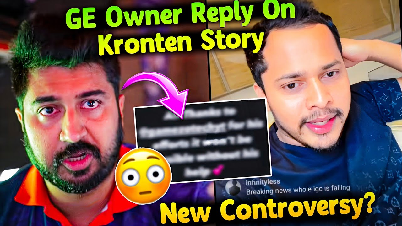Global Esports Owner Reply On Kronten Insta Story💔😳GE Targeted GodLike ...