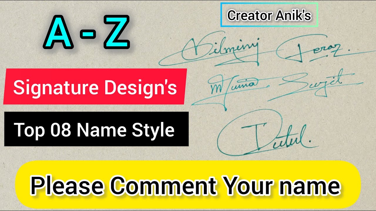 A to Z Signature Style | Top 8 Signature Name | Any Name signature ...