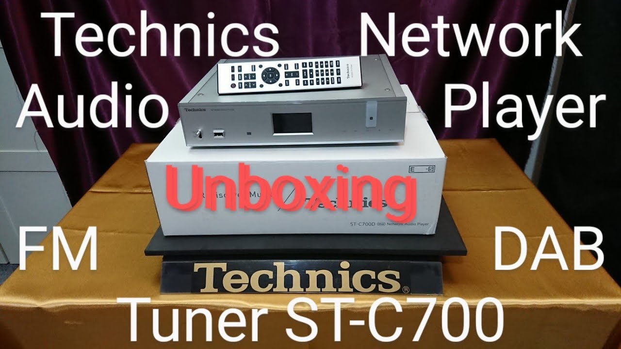 Technics UNBOXING Network Audio Player FM DAB Tuner ST-C700 001 - YouTube
