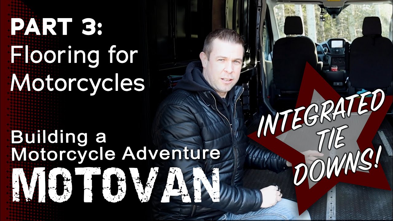 MotoVan Build - Part 3 - Custom Motorcycle Floor & L-Track Tie Down ...