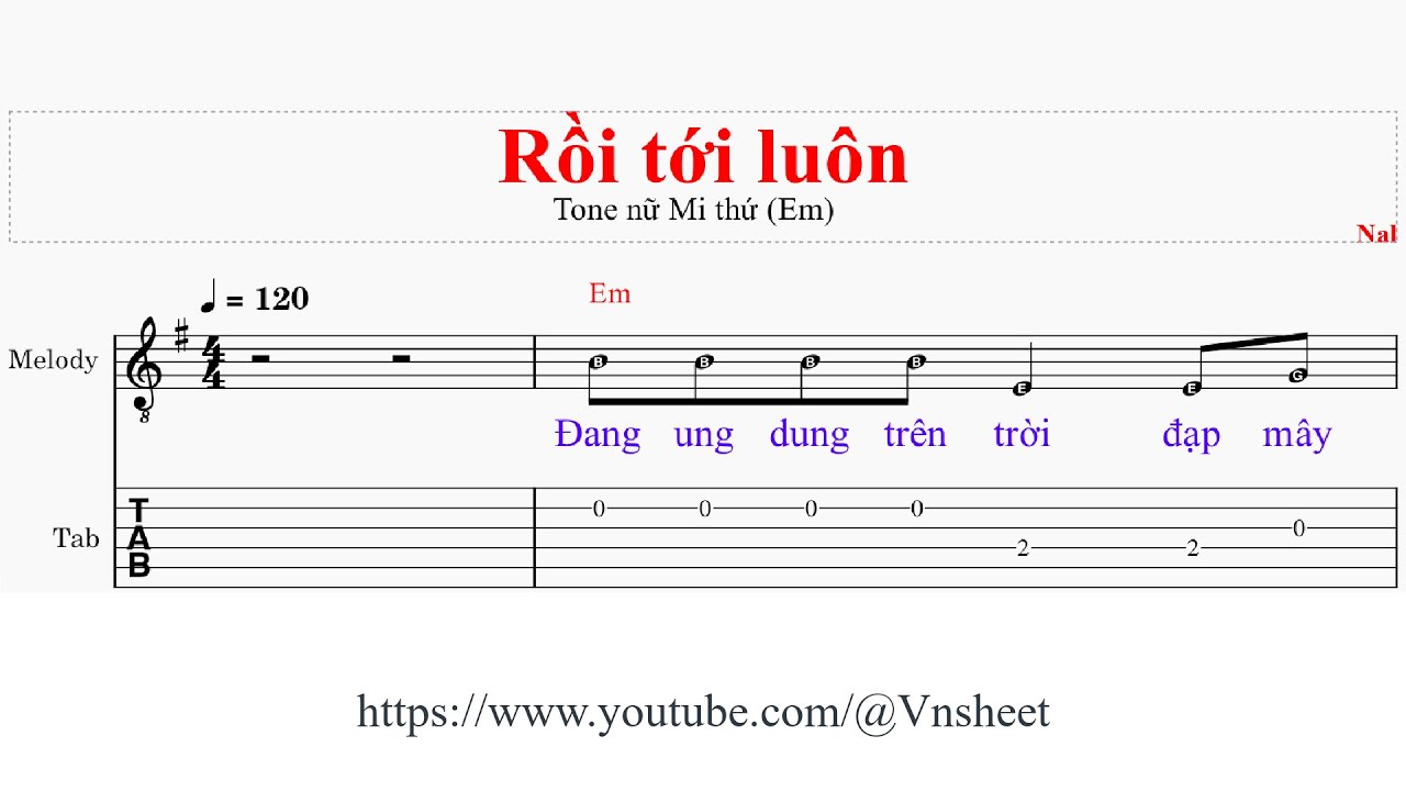 sheet Rồi tới luôn Tone nữ - YouTube