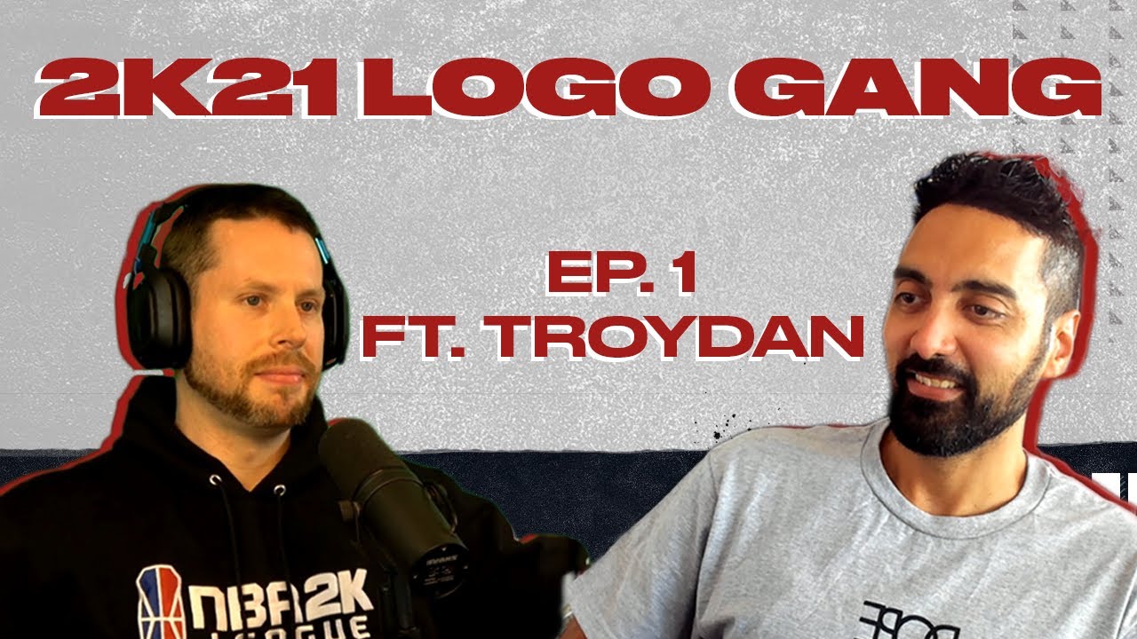 NBA2K21 Logo Show Episode 1 Featuring Troydan - YouTube