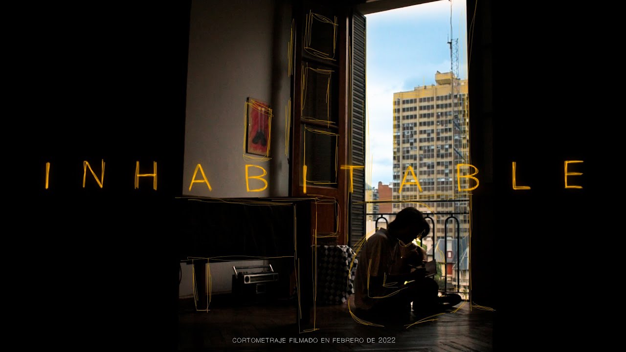 INHABITABLE (Cortometraje) - YouTube