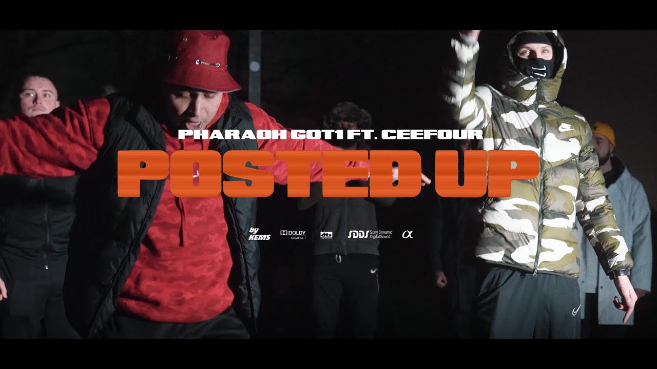 POSTED UP - Pharaoh Got1 x CeeFour - YouTube