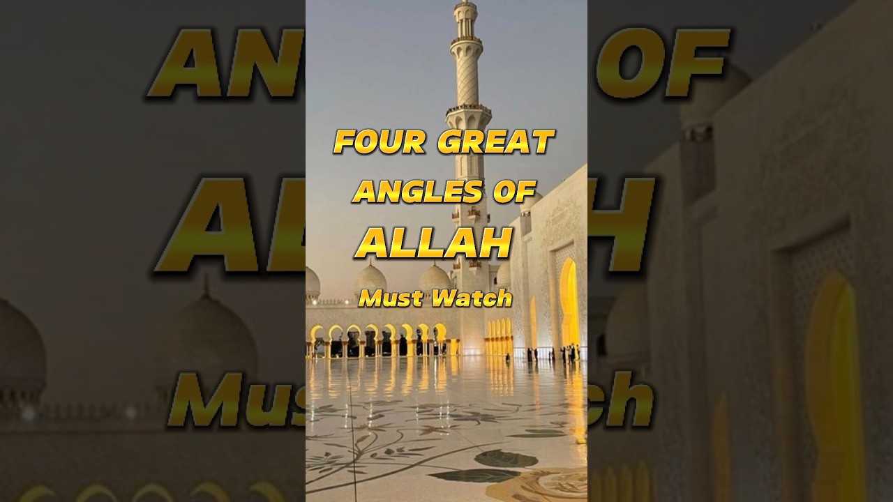 Four Great Angles Of Allah🫀 ️ #islamicstatus #motivation #islam - YouTube