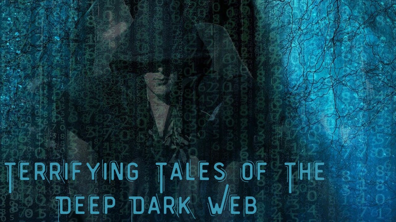 8 Terrifying Tales Of The Deep Dark Web *VIEWER DISCRETION IS ADVISED # ...