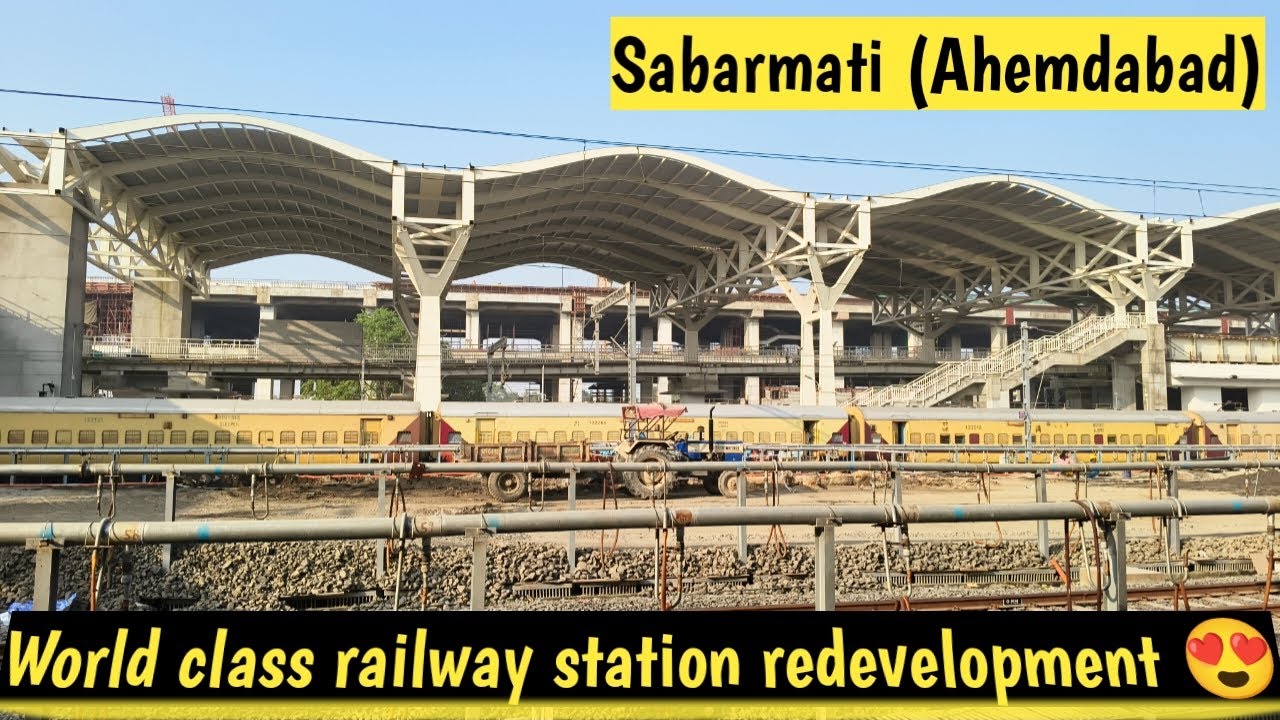 Sabarmati Ahmedabad railway station redevelopment update 😍 | Modern ...