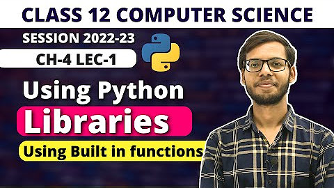 Chapter 4 Using Python Libraries | Class 12 Computer Science | in Hindi | Vishal Kumar - YouTube