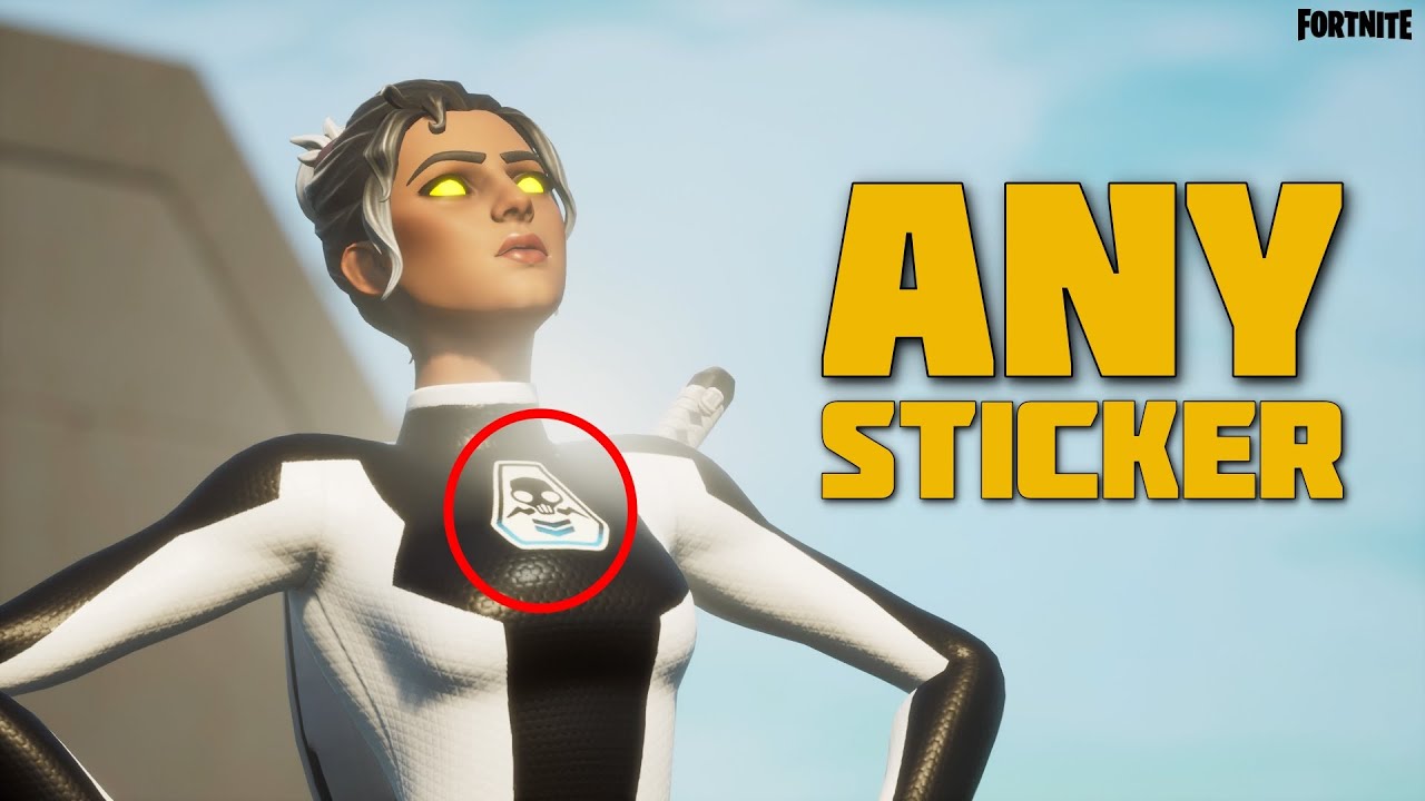 HOW TO HAVE ANY STICKER ON YOUR SKIN - FORTNITE SEASON 4 - YouTube