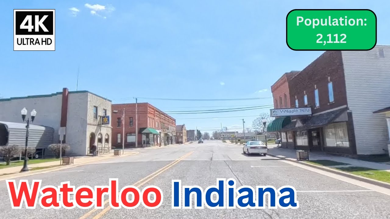 Driving Through Waterloo, Indiana in 4K 🚗 | Scenic Small Town Tour in ...
