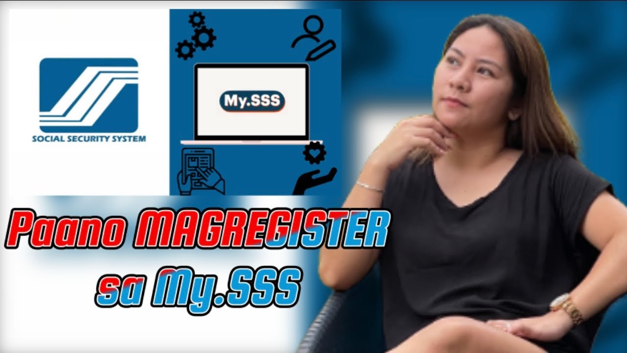 My.SSS|FULL GUIDE KUNG PAANO MAKAPAG REGISTER SA ONLINE SSS - YouTube