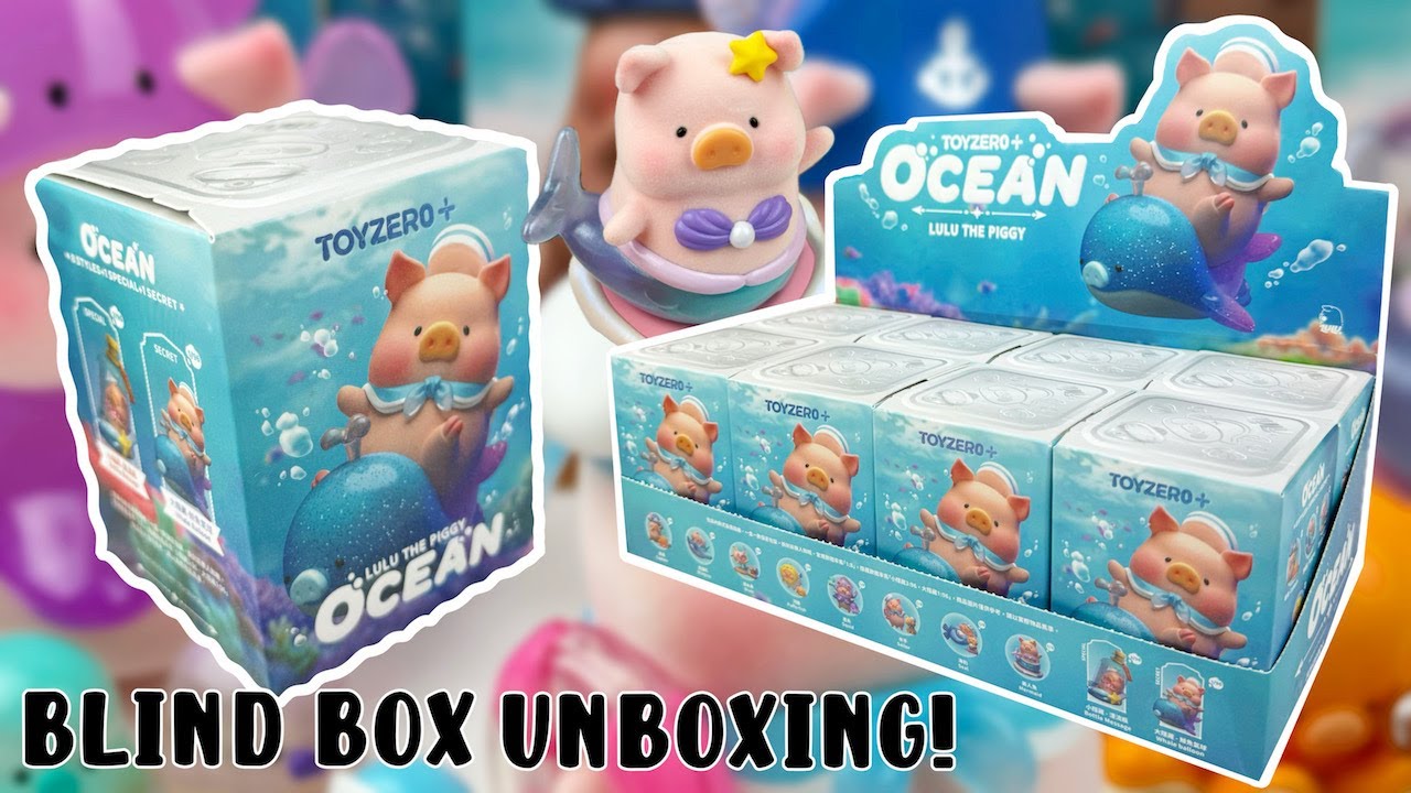 OPENING Lulu The Piggy Dreamy Blue Ocean BLIND BOX SERIES! 52TOYS Blind Box Unboxing ♡ - YouTube