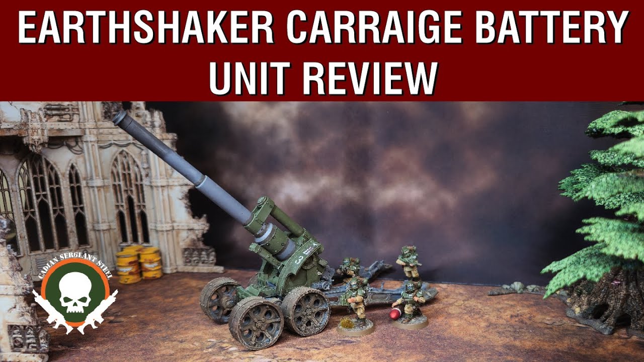 Unit Review: Earthshaker Carriage Battery - 10th Edition Index - YouTube