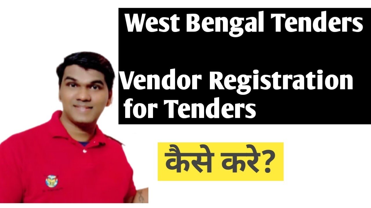 West Bengal tenders | Kaise Vendor Registration Kare Tender Ke liye ...