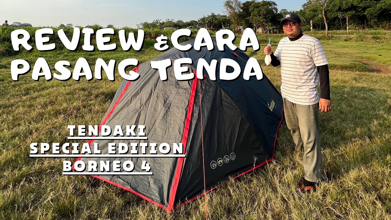 WARNA TERBARU TENDAKI SPECIAL EDITION BORNEO 4 | tutorial cara pasang ...