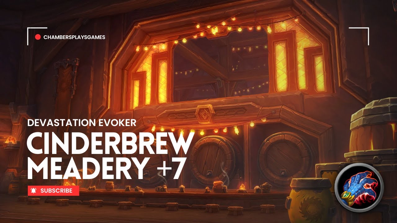World of Warcraft: The War Within | Cinderbrew Meadery +7 | Devastation ...