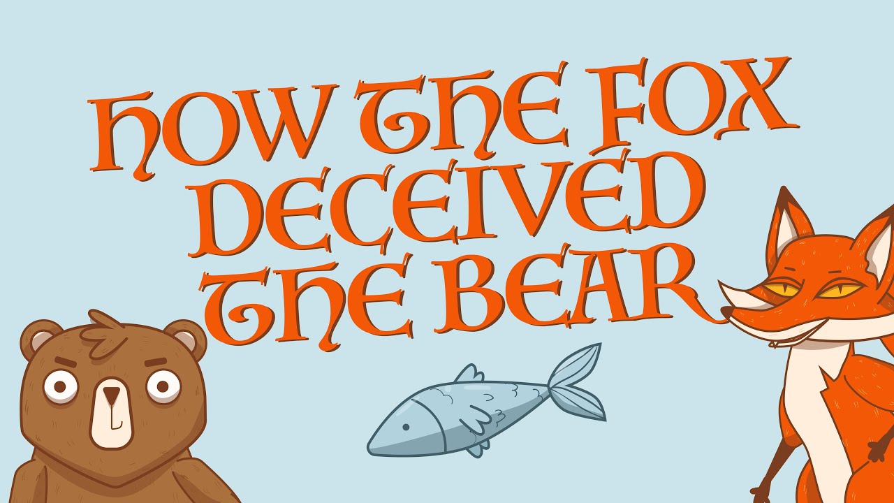 Fairy Tales for Kids - How the fox deceived the bear - Story for ...