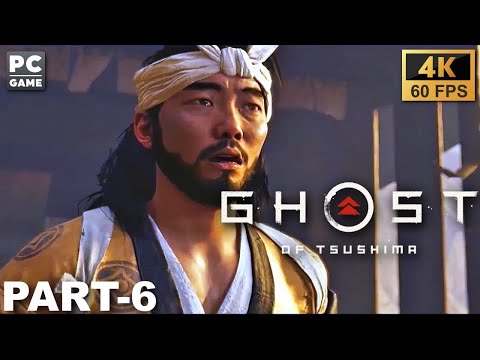 Ghost of Tsushima Walkthrough Gameplay | Part-6: Rescue Taka - YouTube