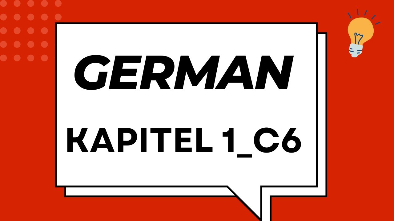kapitel 1 C6 || German Language || Moment Language Center ...