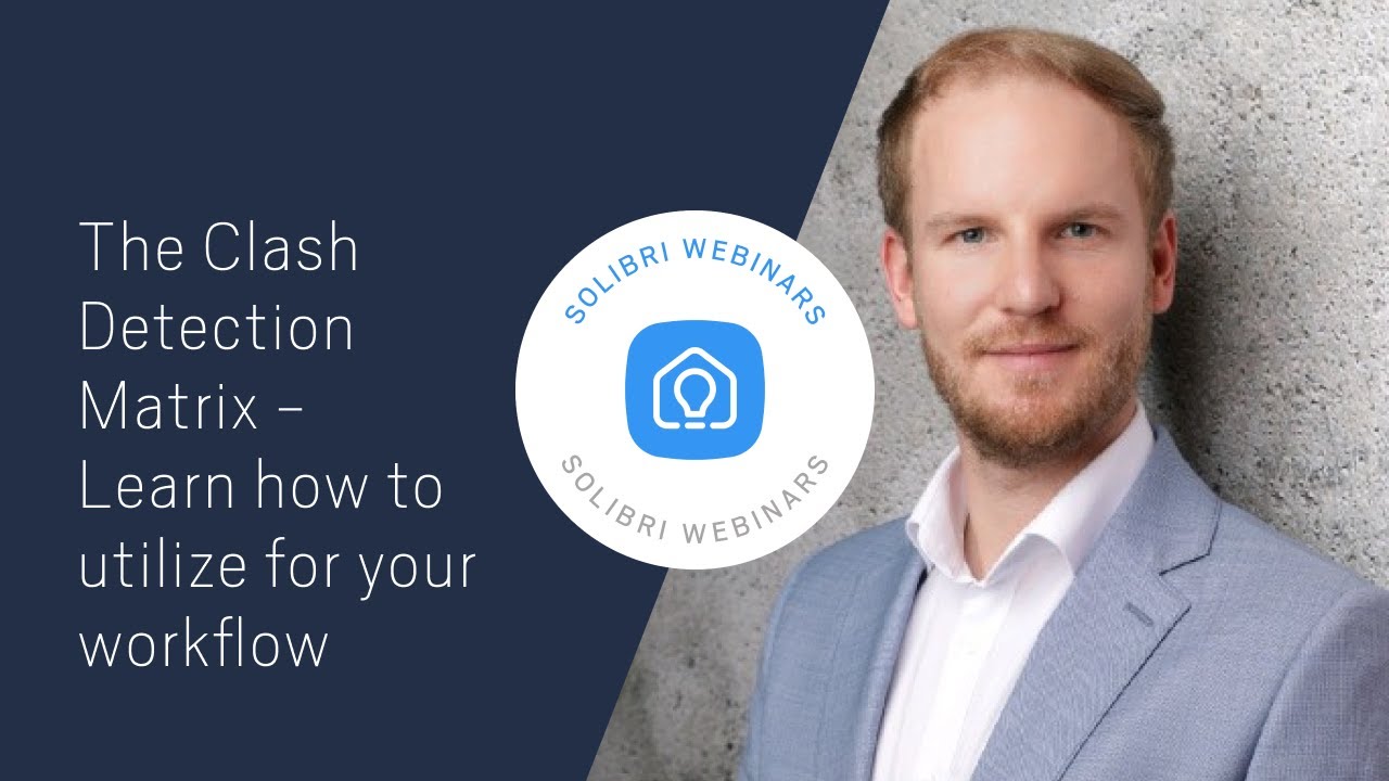 Simplify your checking workflow with Solibri's Clash Detection Matrix ...
