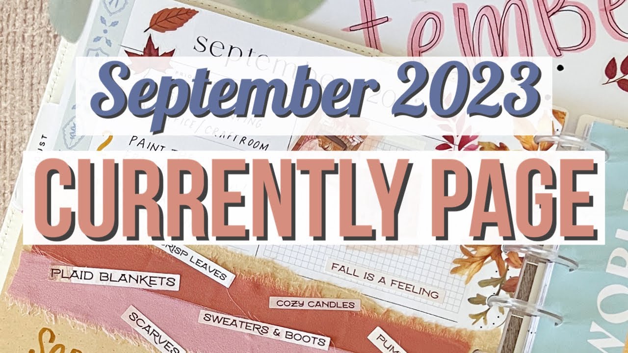 September 2023 Currently Page - Big Happy Planner - Junk Journal ...