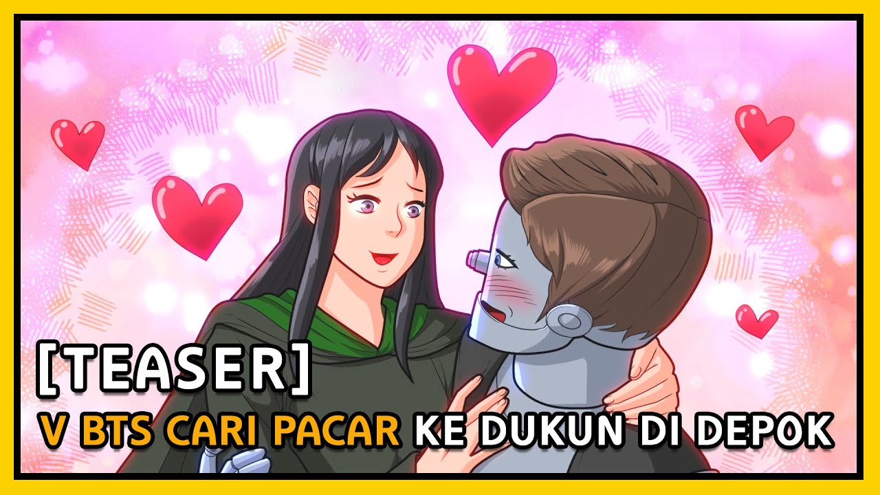 [TEASER] Punya Pacar Kayak V BTS? Berkat Dukun Sakti Asal Depok ...