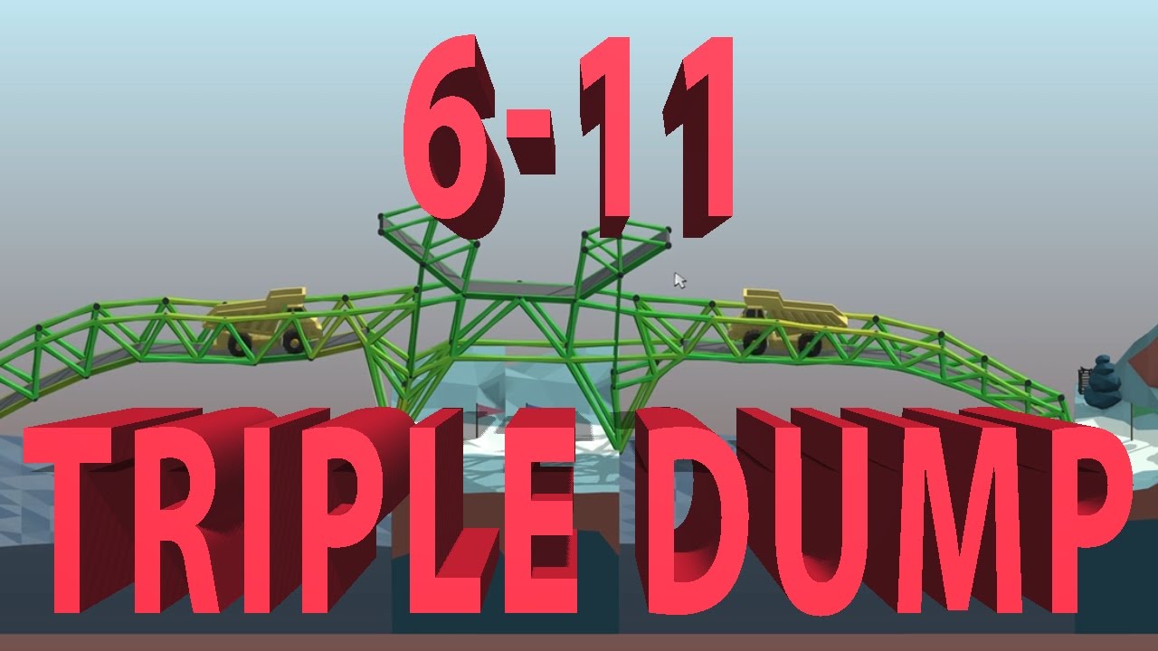 Poly Bridge Zen Gardens 6-11 Triple Dump Drawbridge April 2017 - YouTube