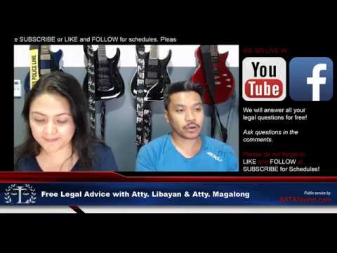 Free Legal Advice with Atty. Libayan & Atty. Magalong #freelegaladvice ...